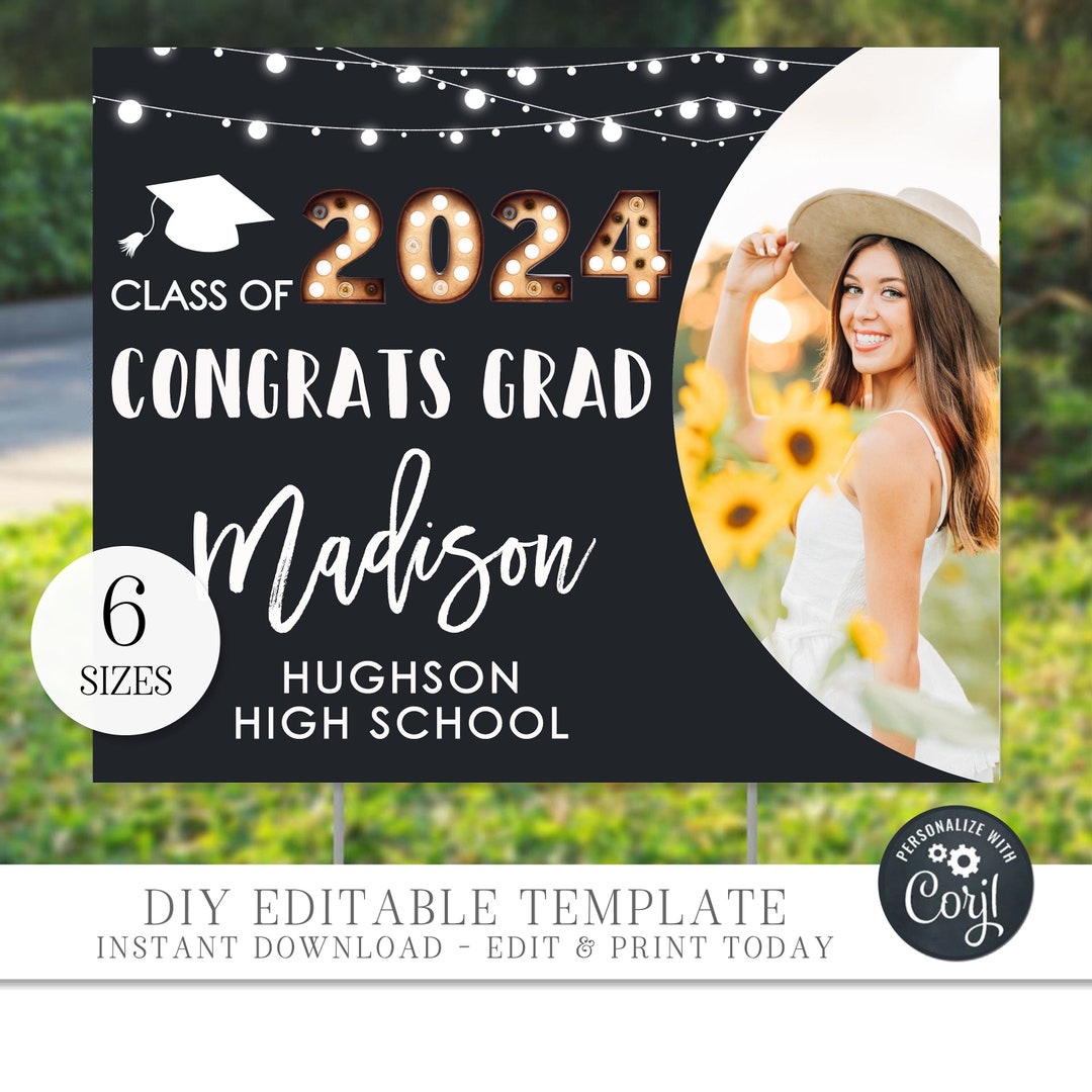 Editable Graduation Yard Sign: Class of 2024, Photo Option (DIY Corjl ...