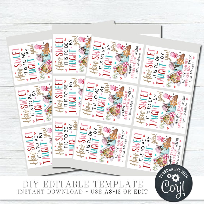 EDITABLE Teacher Appreciation Gift Tag How Sweet It is to Be - Etsy