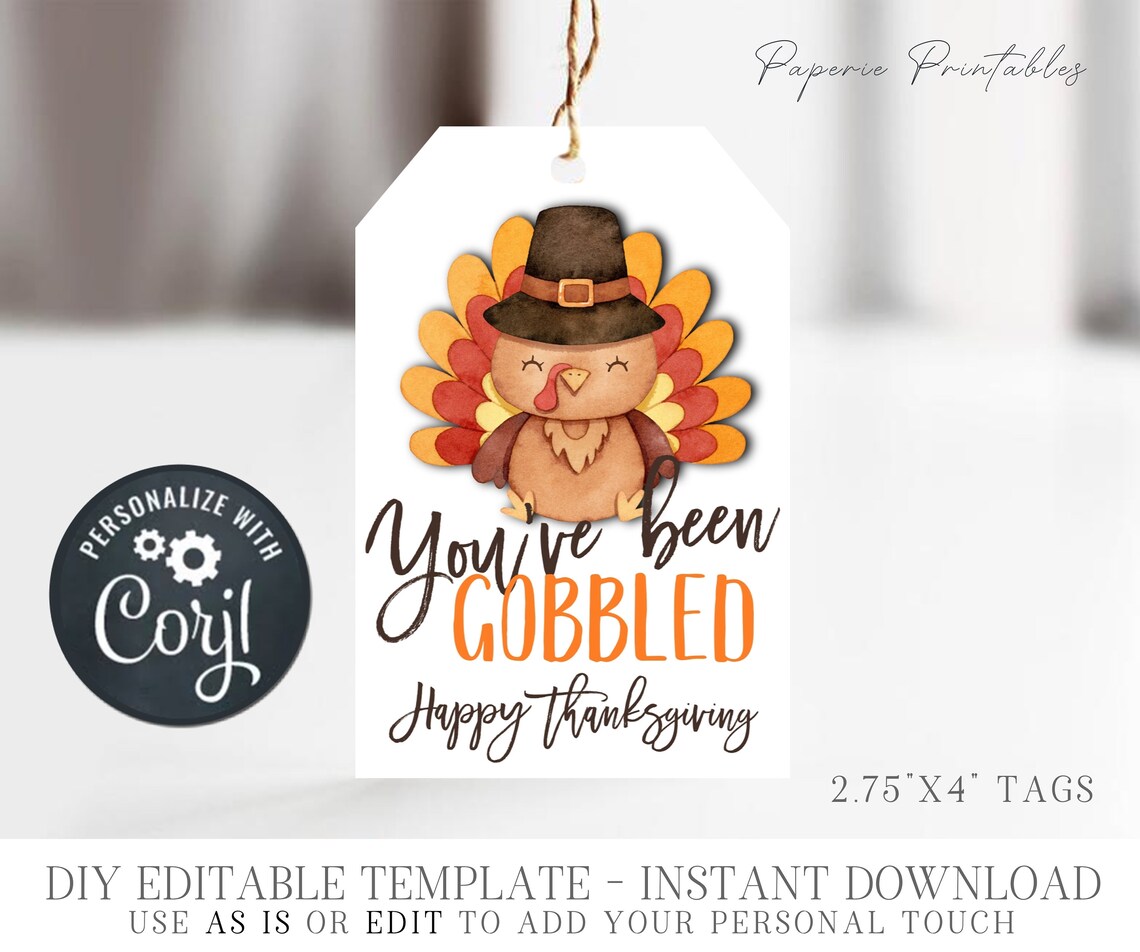 EDITABLE You've Been Gobbled Thanksgiving Printable - Etsy
