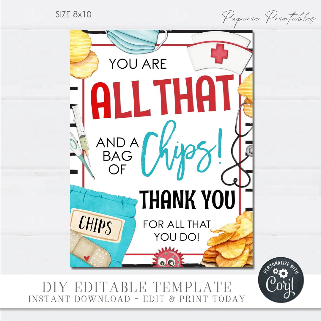 Editable Nurse Appreciation Sign: Chips Theme (digital Download) #NAF13 ...