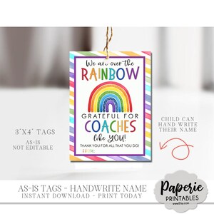 EDITABLE Rainbow Coach Appreciation Gift Tag, Thank You Coach ...
