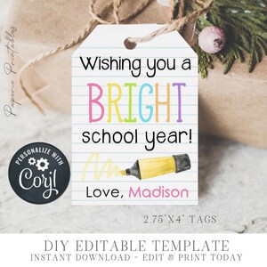 EDITABLE - Bright School Year Teacher Gift Tag - First Day of School ...