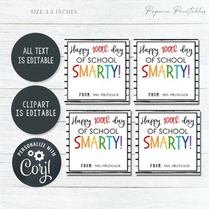 EDITABLE Happy 100th Day of School SMARTY, 100 Days of School Gift Tag ...