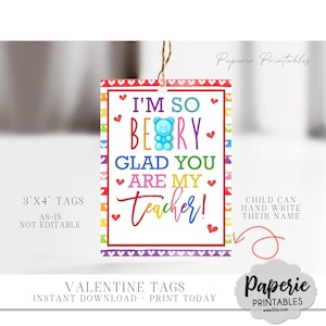 Teacher Valentine, Gummy Bear Valentine Tags, I'm so Beary Glad You're ...
