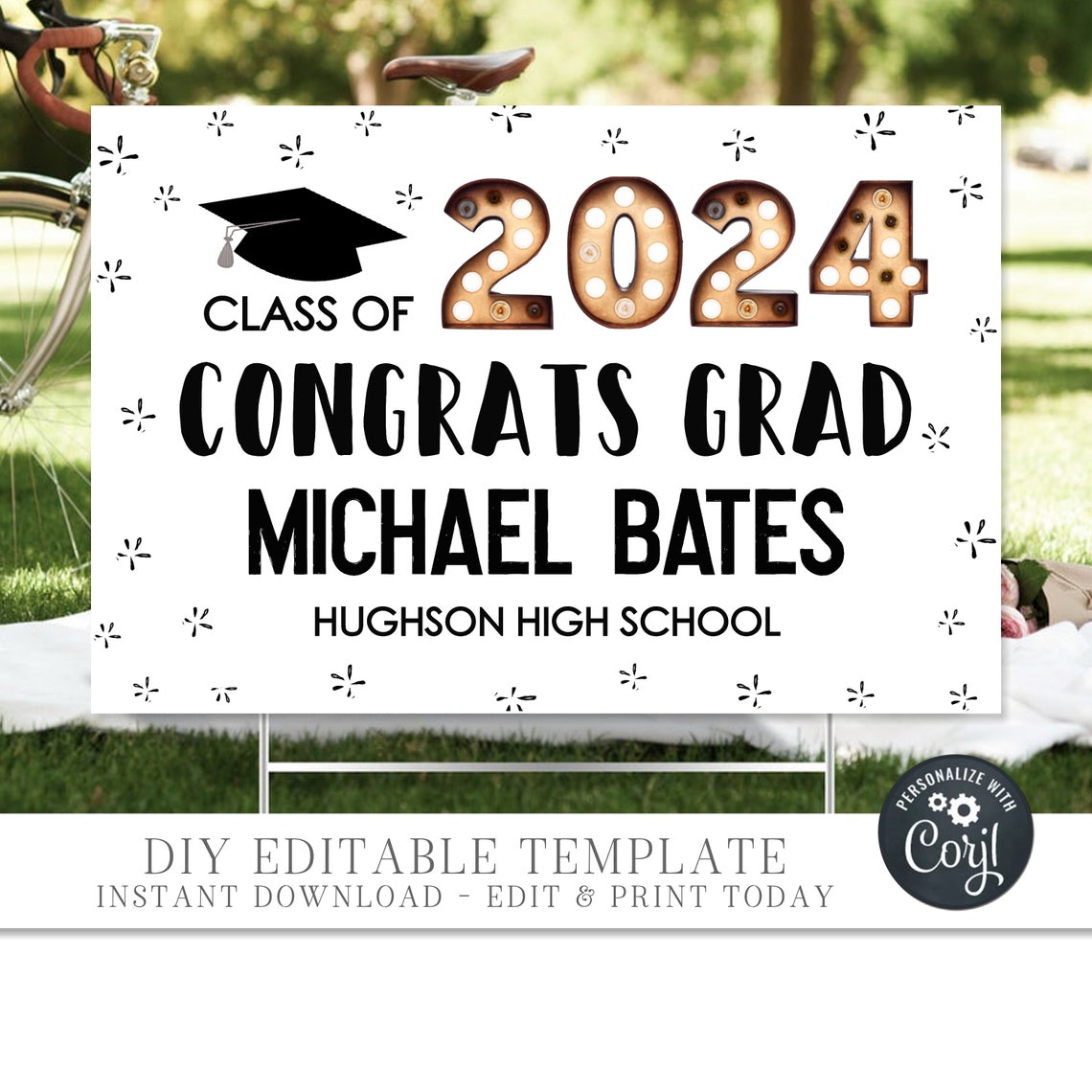 Editable Graduation Yard Sign: Class of 2024, Congrats Grad (DIY Corjl ...