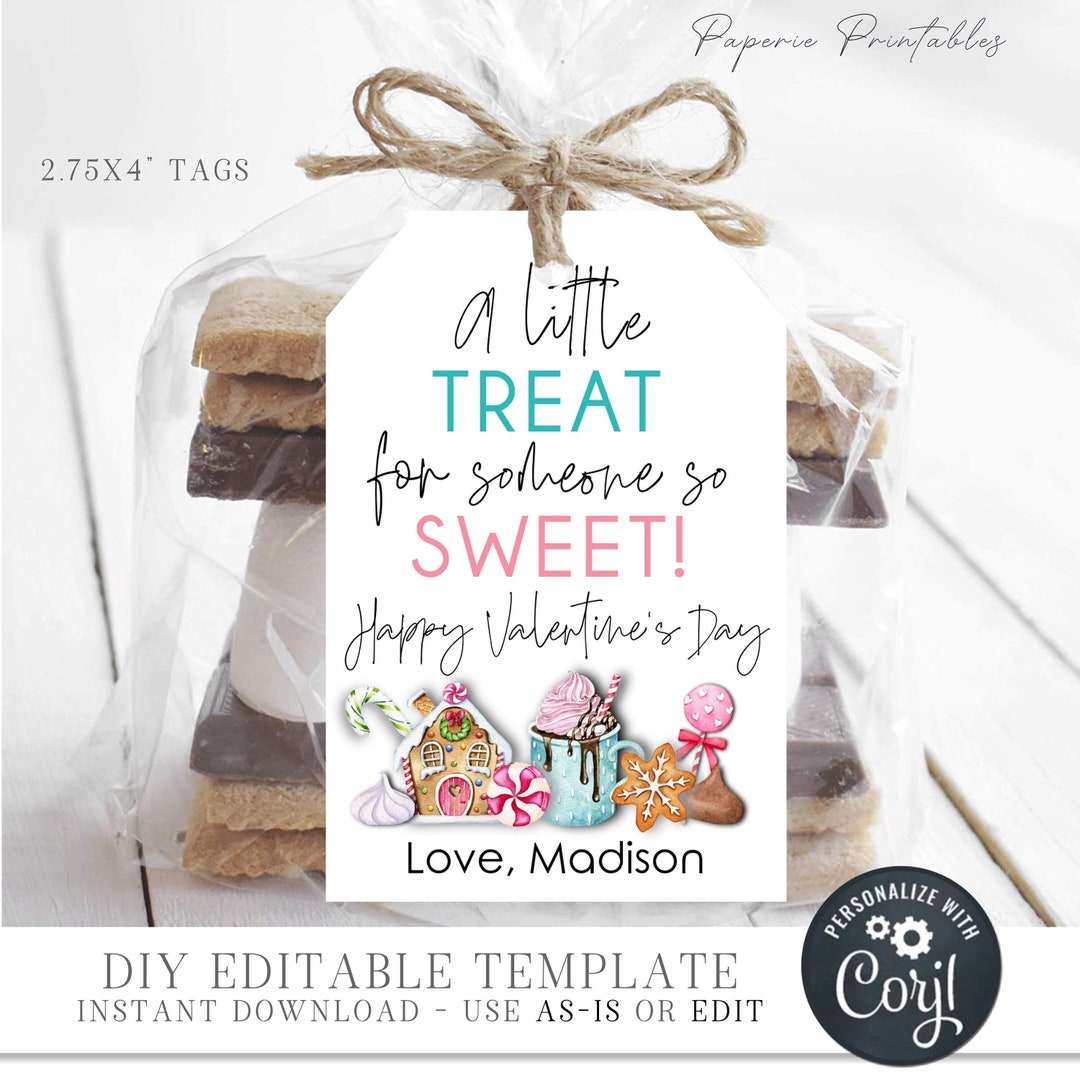 Editable Valentine's Day Gift Tag, A Little Treat for Someone Sweet ...