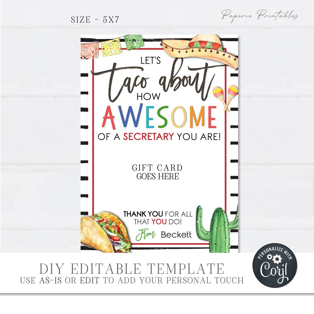 EDITABLE Taco About Secretary Appreciation Gift Card Holder, Secretary ...