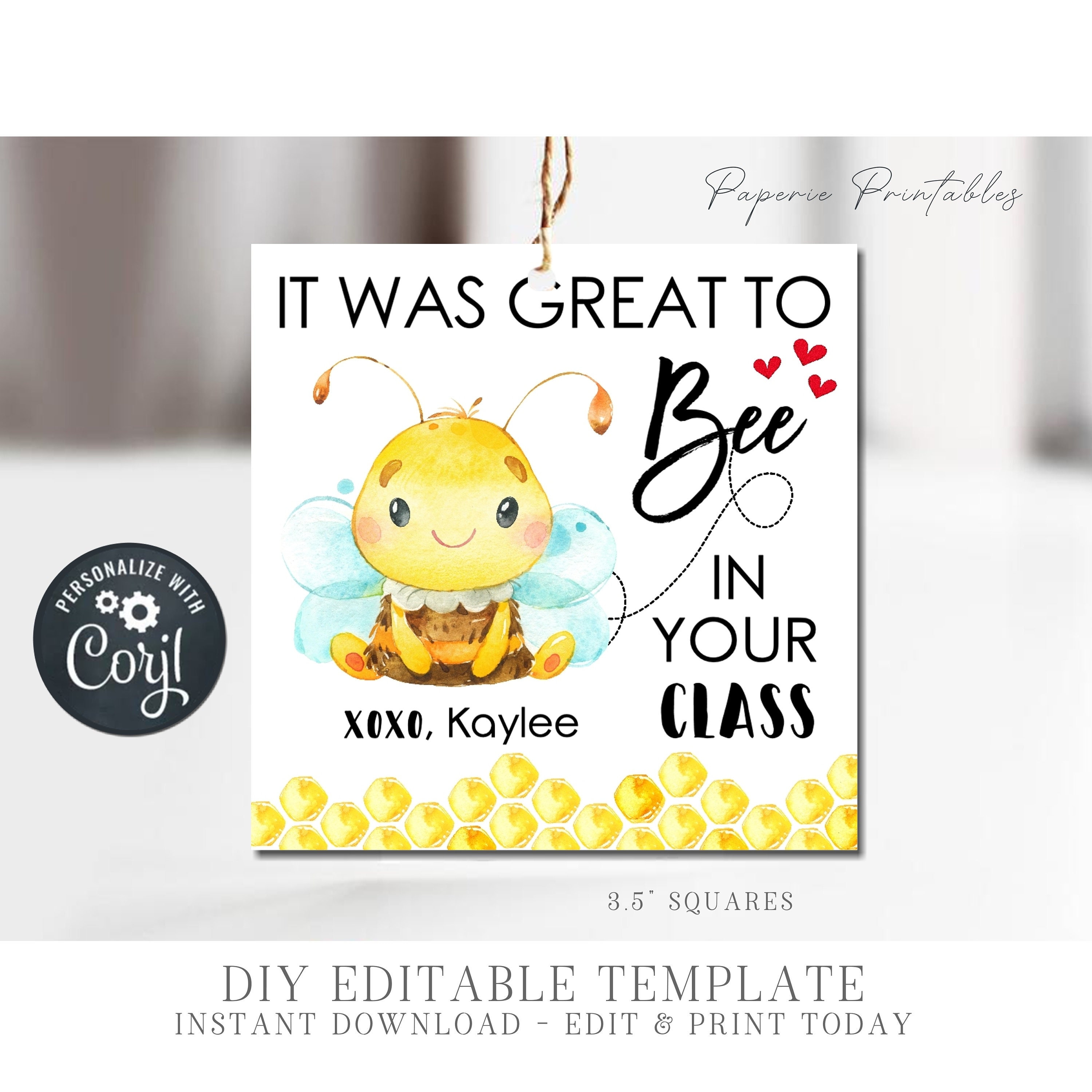EDITABLE Last Day of School Printable Tag Bee Printable Gift - Etsy