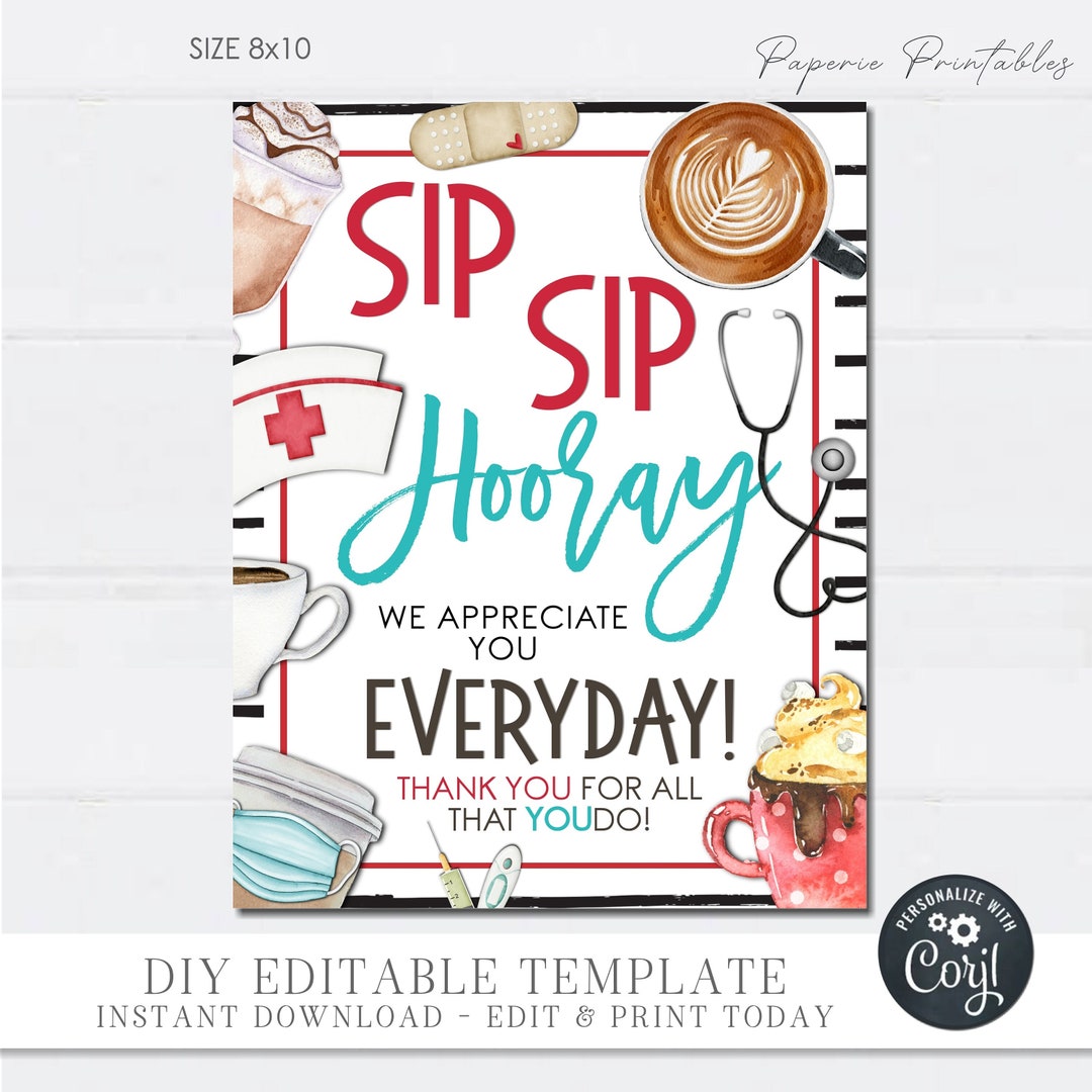EDITABLE Coffee Nurse Appreciation Sign, Nurse Appreciation Coffee Sign ...