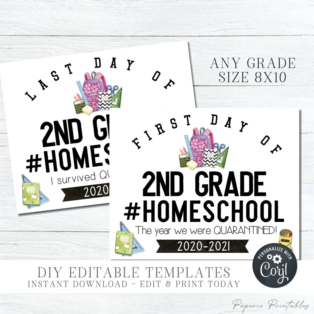 EDITABLE First Day of School Sign, First day of Homeschool First and ...