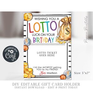 Editable Lotto Ticket Birthday Gift Holder: DIY Printable (5x7) #BC06 ...