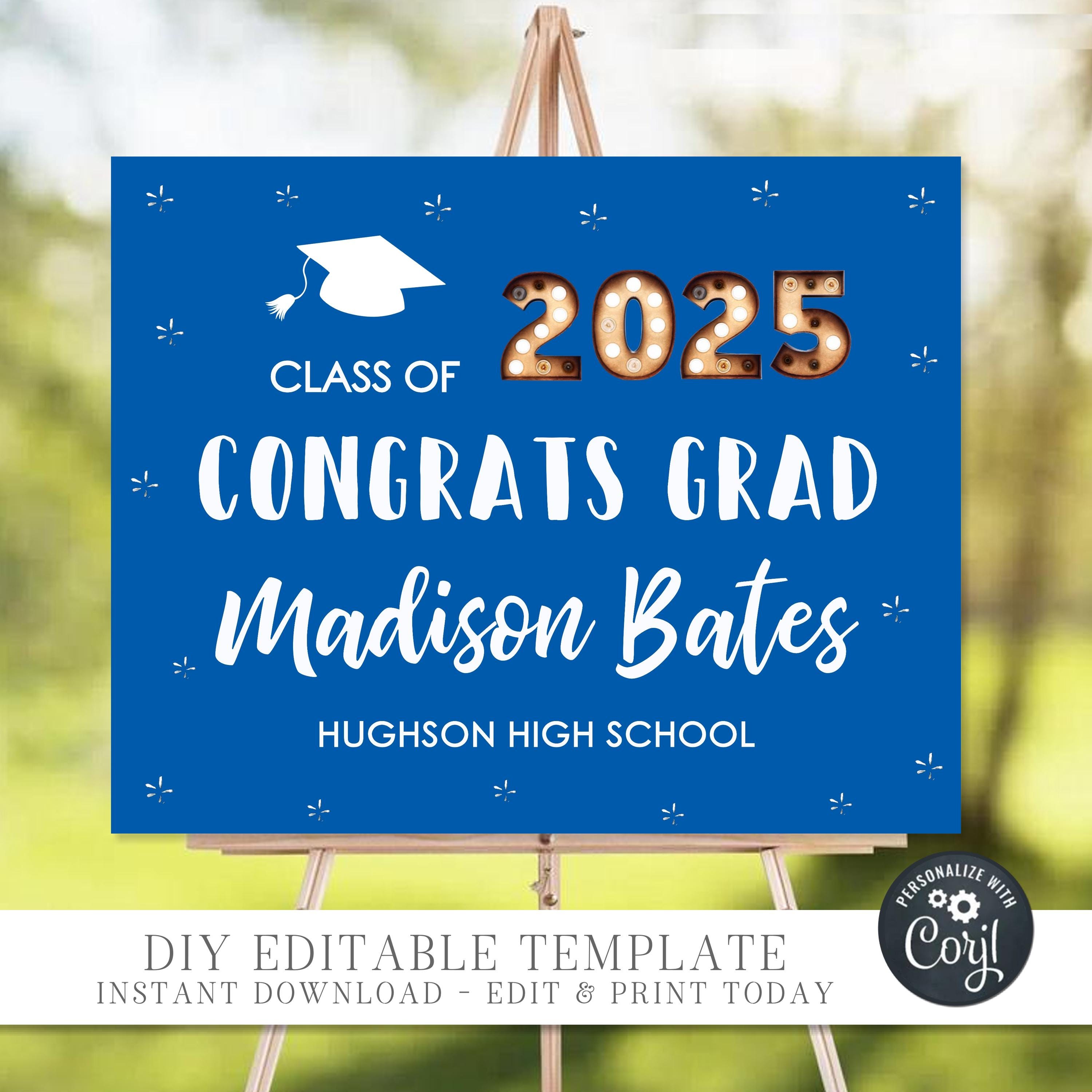 Editable Graduation Yard Sign: DIY Class of 20XX, School Colors ...
