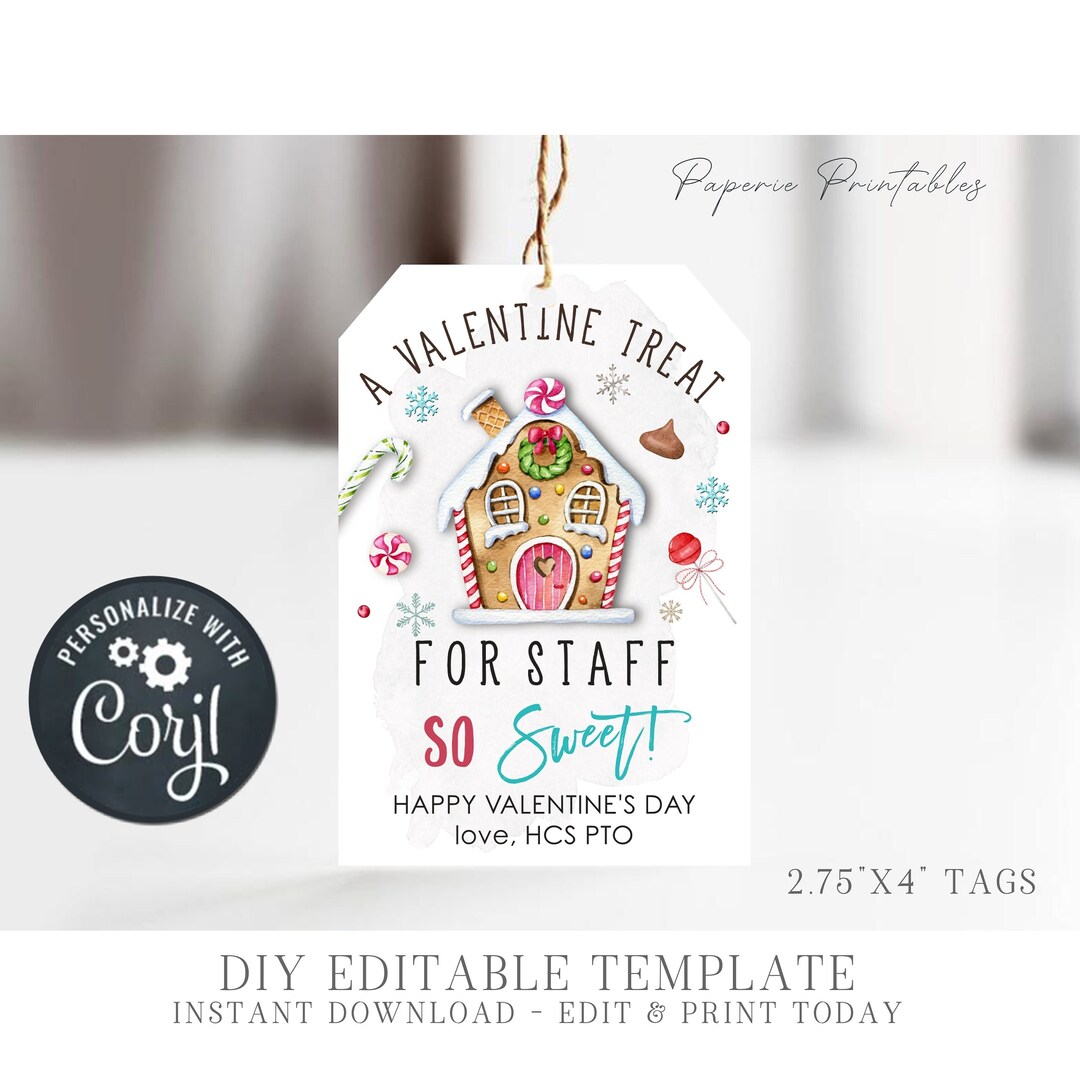 Editable Valentine's Day Gift Tag, A Valentine Treat for Staff so Sweet ...