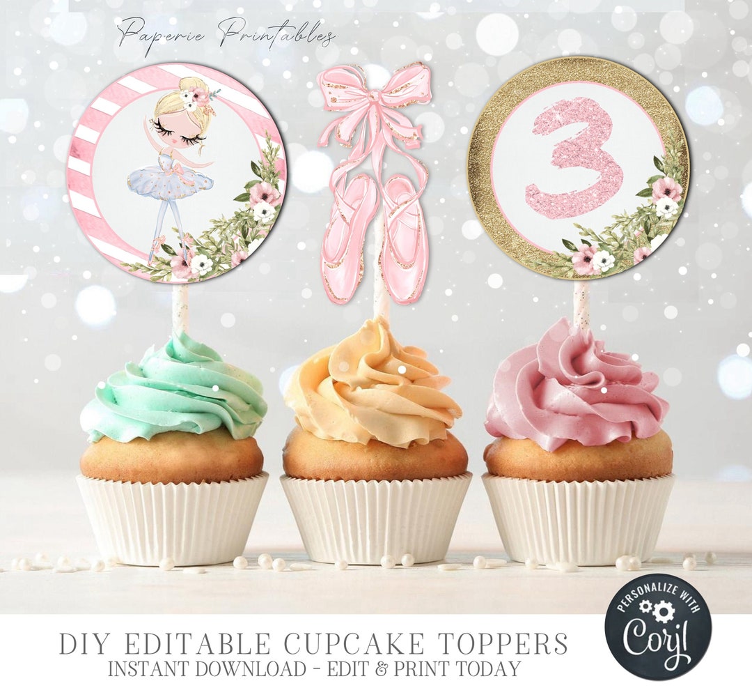 Editable Ballerina Cupcake Toppers: DIY Dance Party Decor (corjl) #BP30 ...