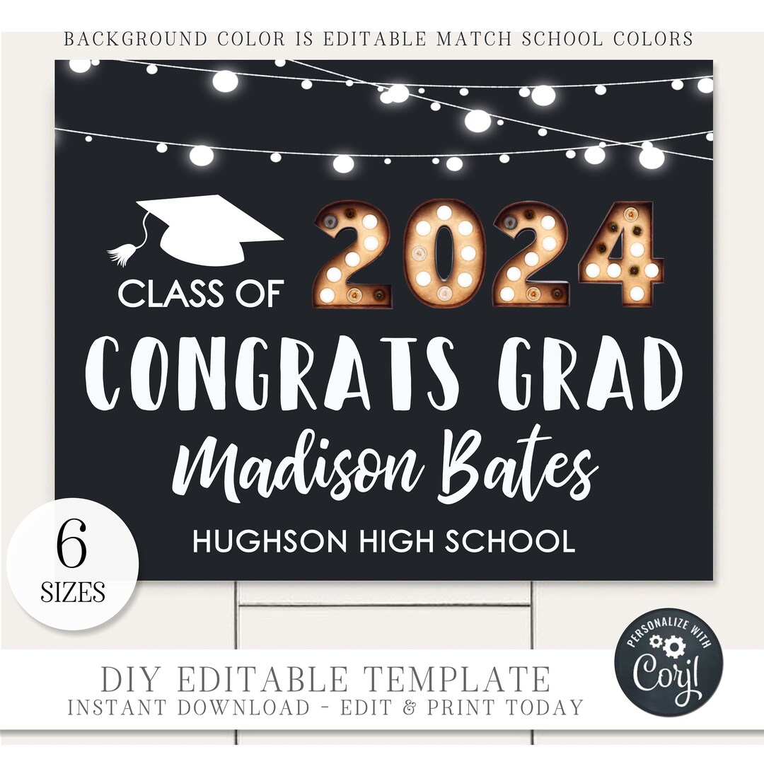 EDITABLE Graduation Yard Sign, Class of 2024 Graduation Sign, Congrats ...