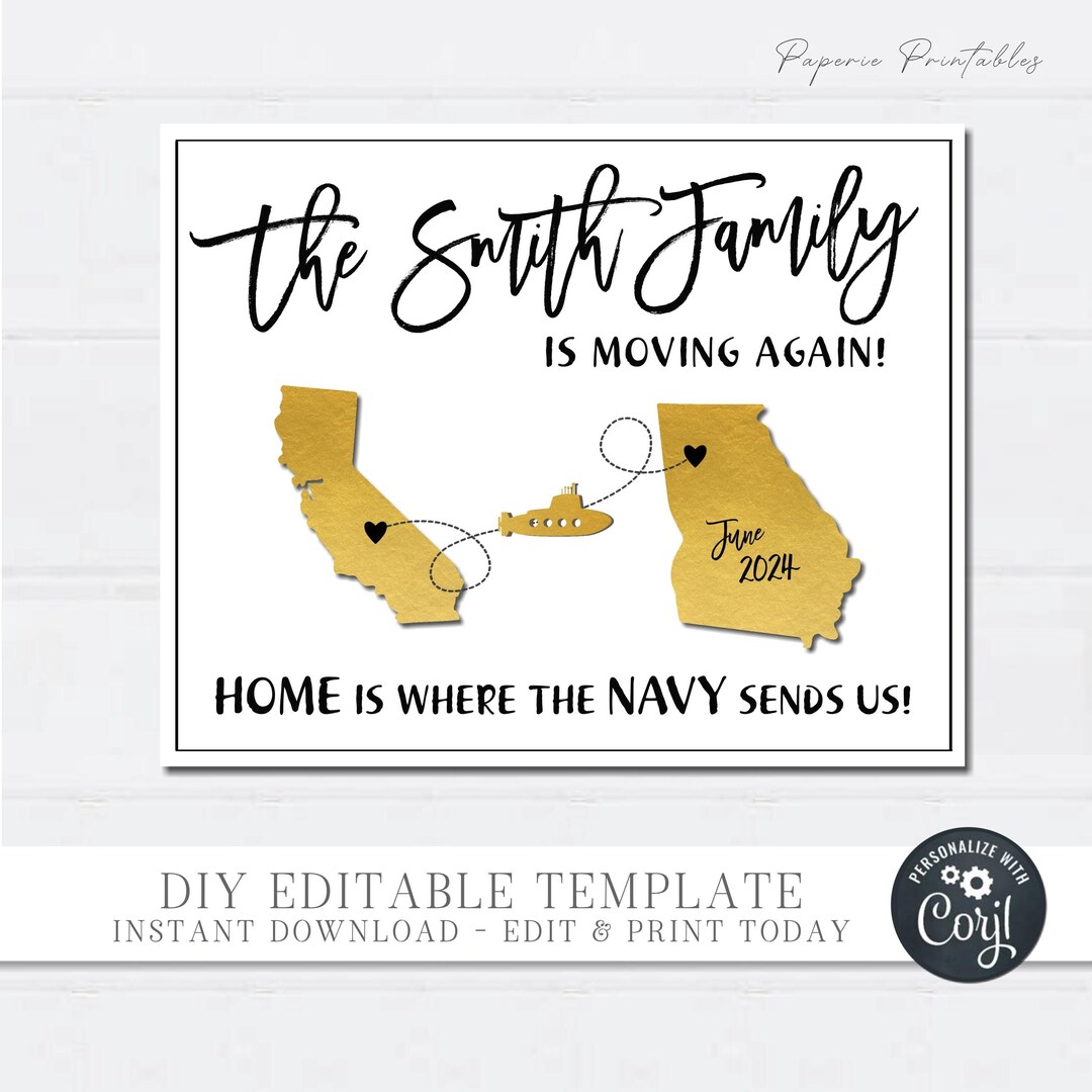 Editable Military Moving Announcement Poster, Home is Where the NAVY ...