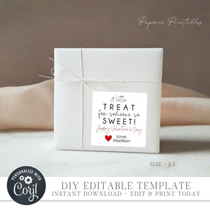 Editable Valentine's Day Gift Tag, A Little Treat for Someone Sweet ...