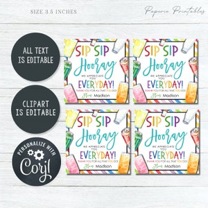 Editable Teacher Appreciation Gift Tag: Sip Sip Hooray (DIY Corjl ...