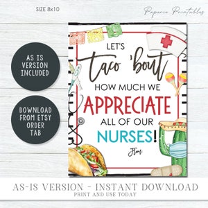 EDITABLE Taco 'bout Nurse Appreciation Table Sign, Nurse Appreciation ...