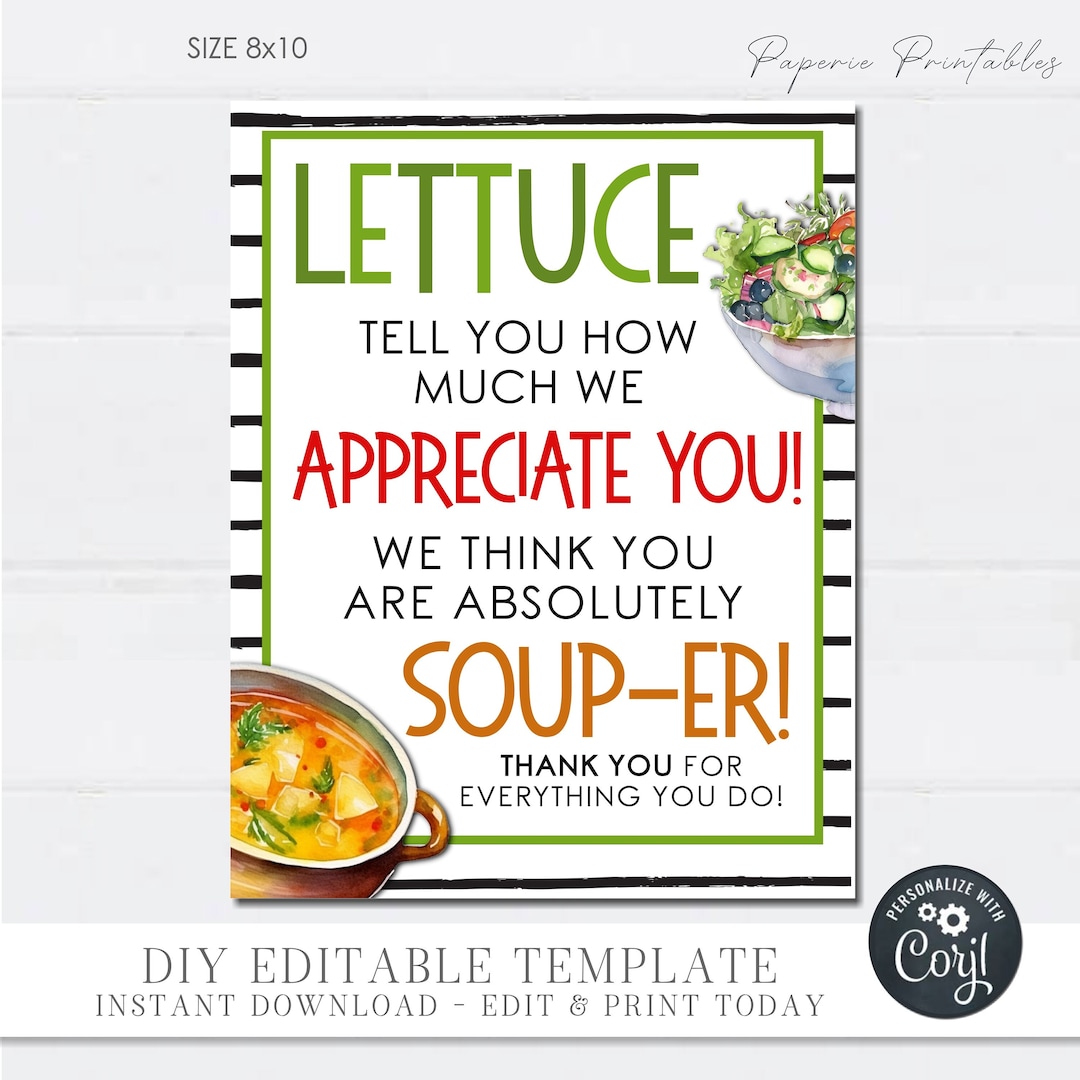 EDITABLE Soup and Salad Bar Appreciation Sign, Teacher Appreciation ...