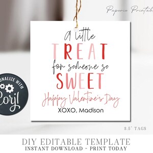 Editable Valentine's Day Gift Tag, A Little Treat for Someone Sweet ...