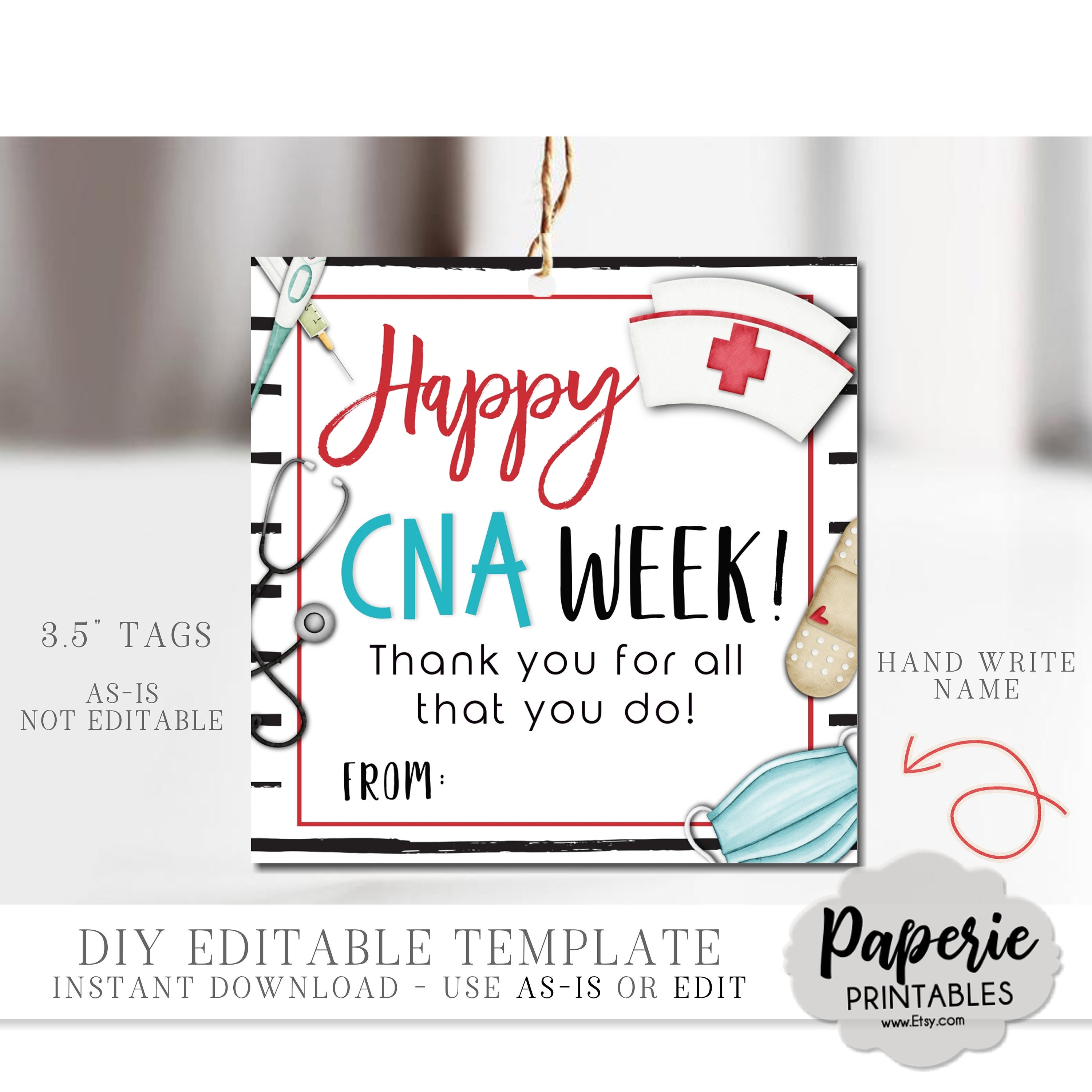 Editable CNA Appreciation Gift Tag: DIY Thank You Tags (corjl) #NTG15 ...