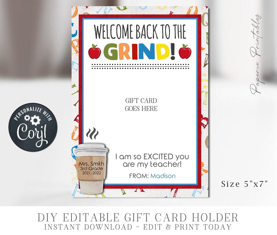 EDITABLE Welcome Back to the GRIND, First Day of School Printable Gift ...