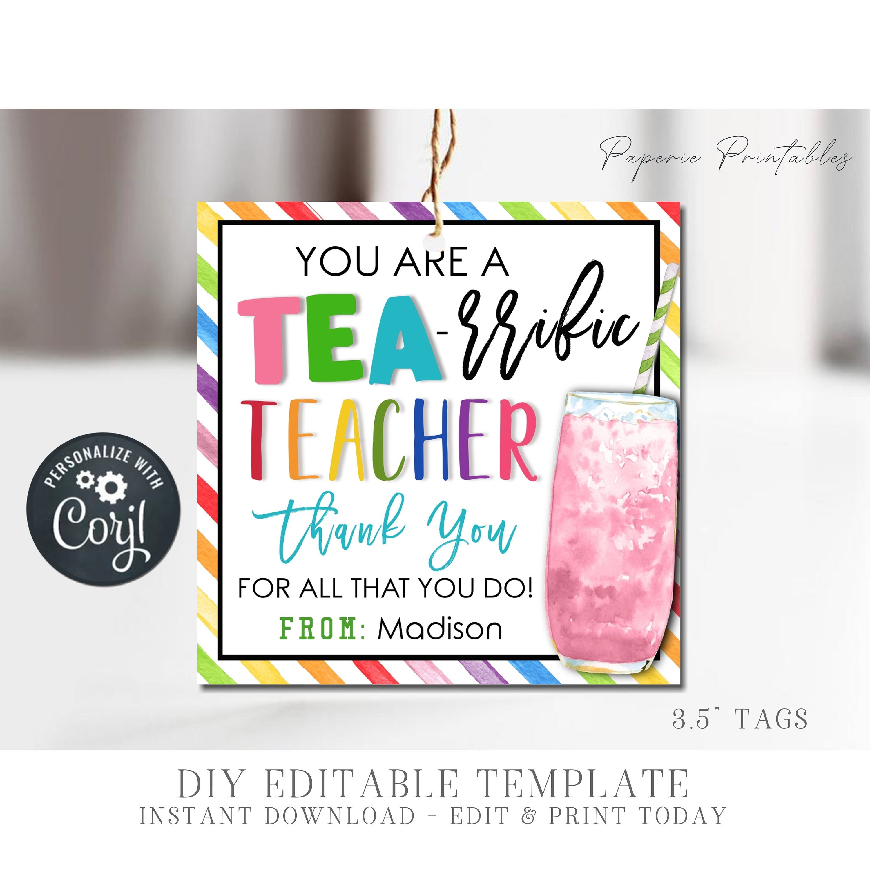 EDITABLE You're Tea-riffic Teacher Appreciation Gift Tag - Etsy