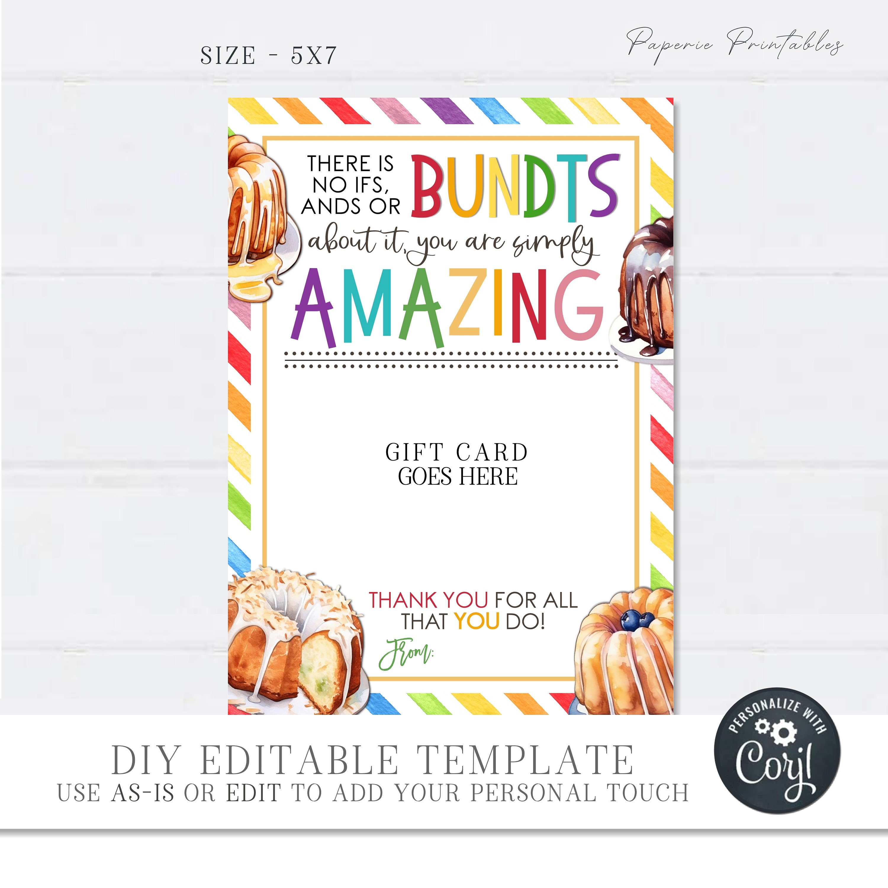 EDITABLE Bundt Cake Teacher Appreciation Gift Card Holder, Nothin ...