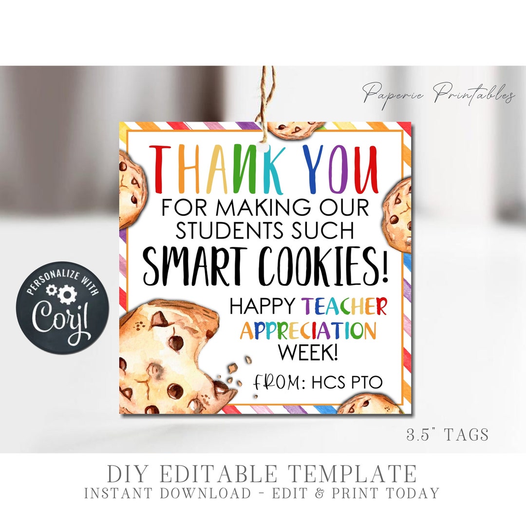 EDITABLE Cookie Teacher Appreciation Gift Tag, Thank You Teacher ...