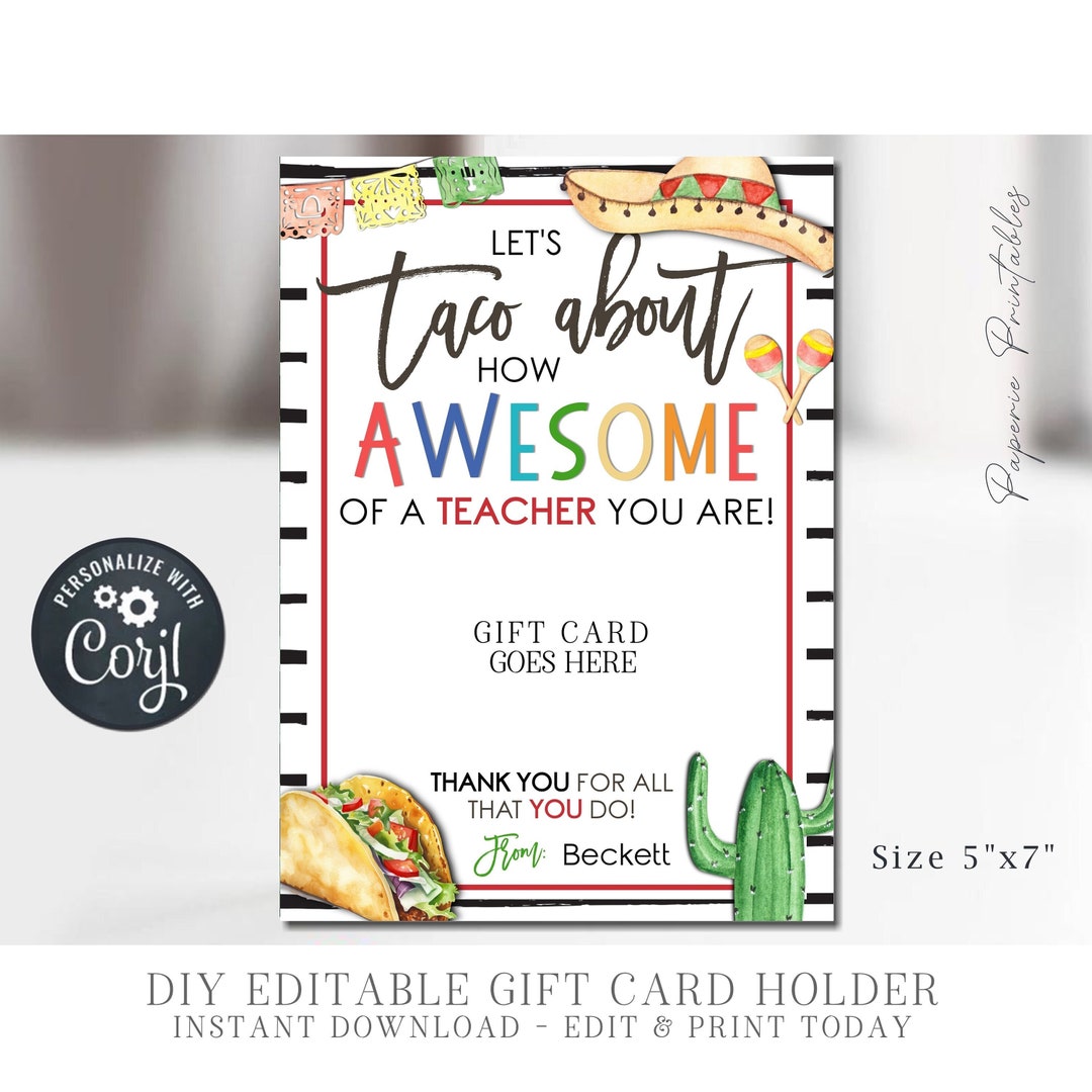 EDITABLE Taco About Teacher Appreciation Gift Card Holder, Teacher ...