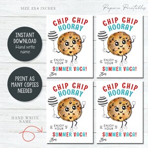 EDITABLE Chip Chip Hooray It is Summer VACAY, End of School Teacher ...