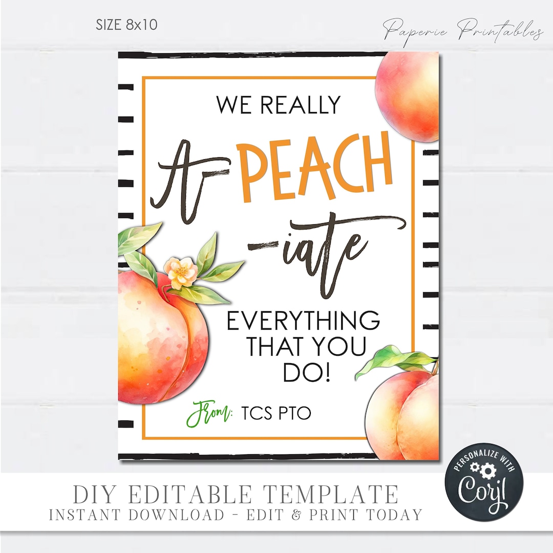 EDITABLE Peach Teacher Appreciation Sign, Appreciation Peach Sign, A ...