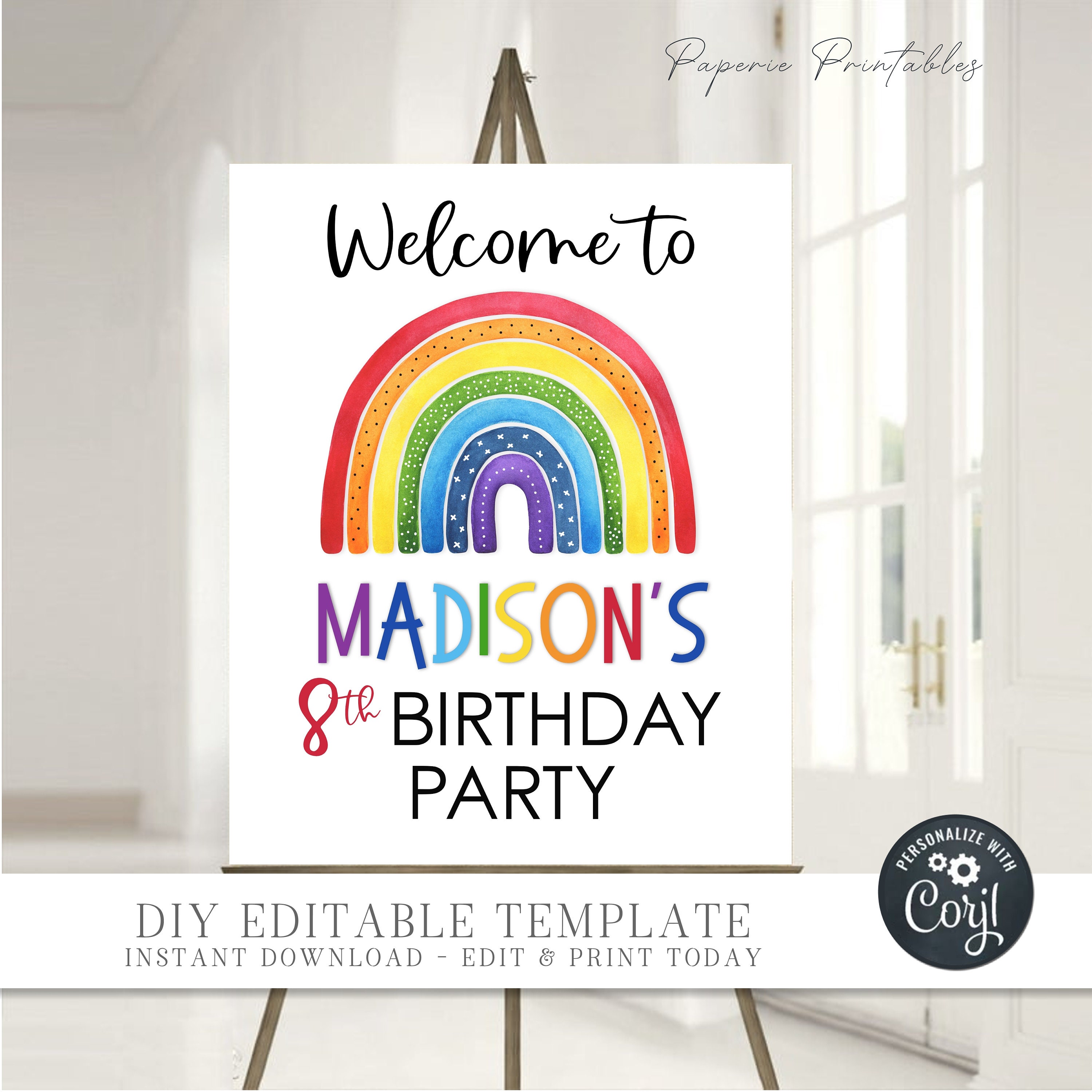 Editable Rainbow Birthday Welcome Sign: DIY Party Decor (corjl) #BP161 ...
