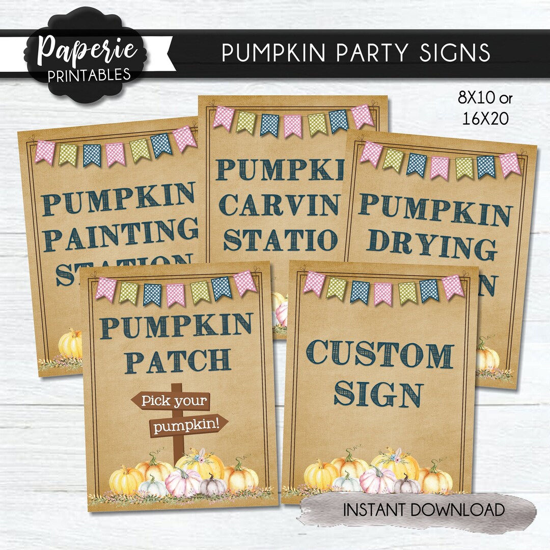 Pumpkin Party Signs Our Little Pumpkin Party Signs GIRL Pumpkin Patch ...