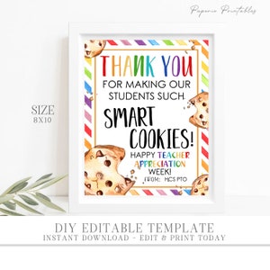Editable Cookie Teacher Appreciation Sign: Smart Cookies (digital ...