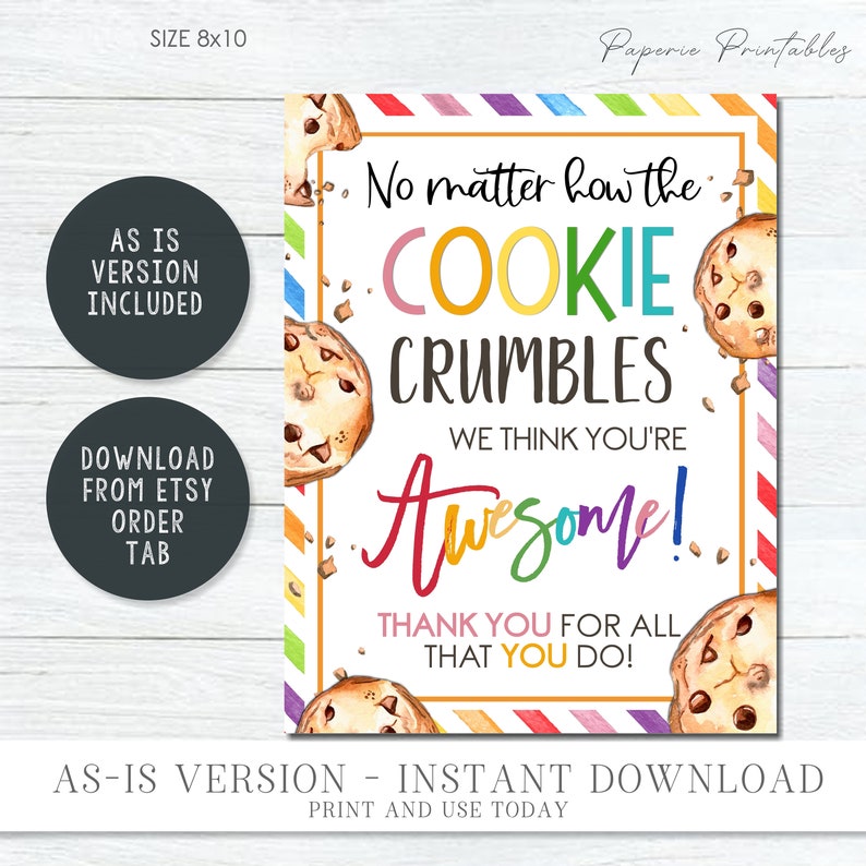 EDITABLE Cookie Appreciation Sign, Teacher Appreciation Cookie Sign ...