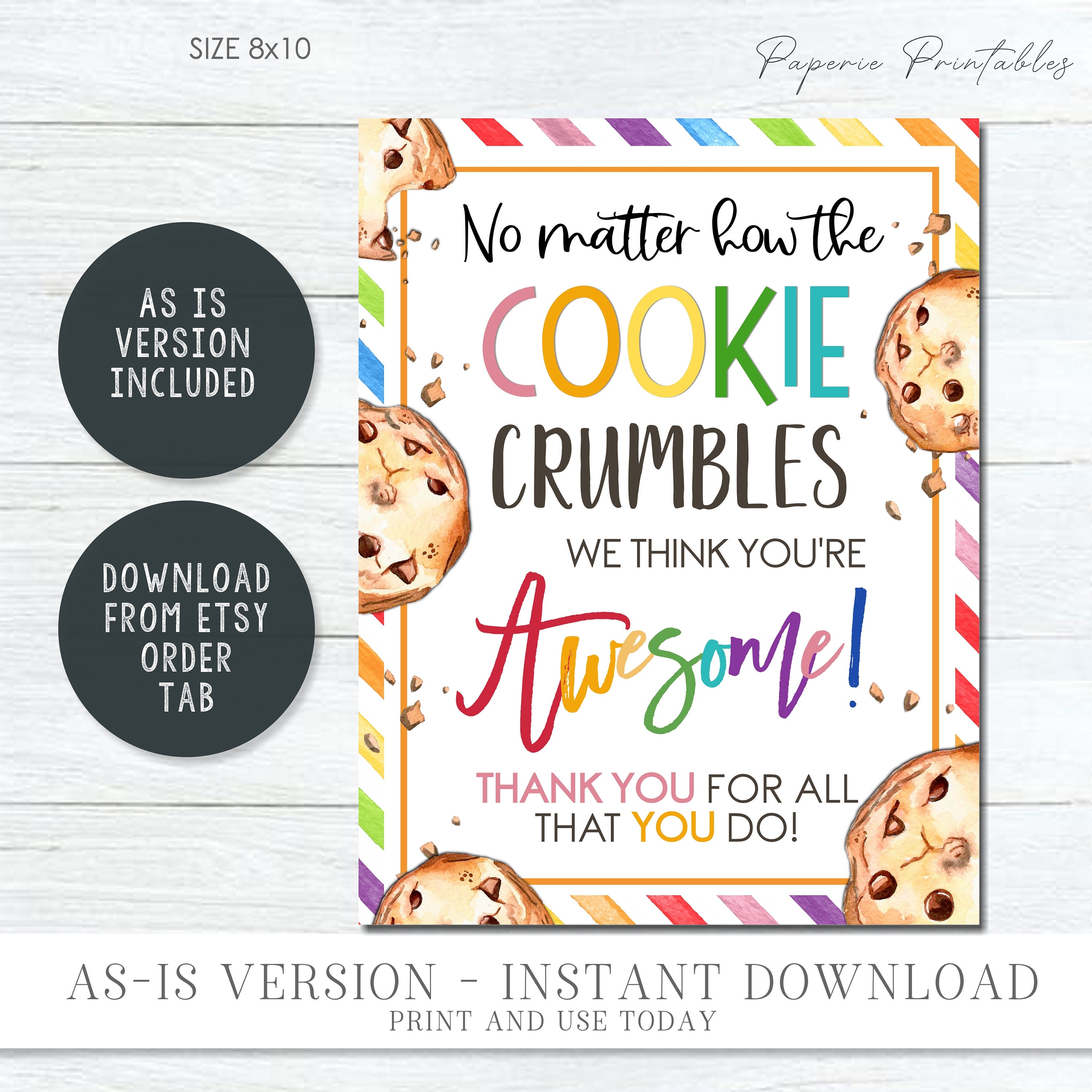 EDITABLE Cookie Appreciation Sign, Teacher Appreciation Cookie Sign ...