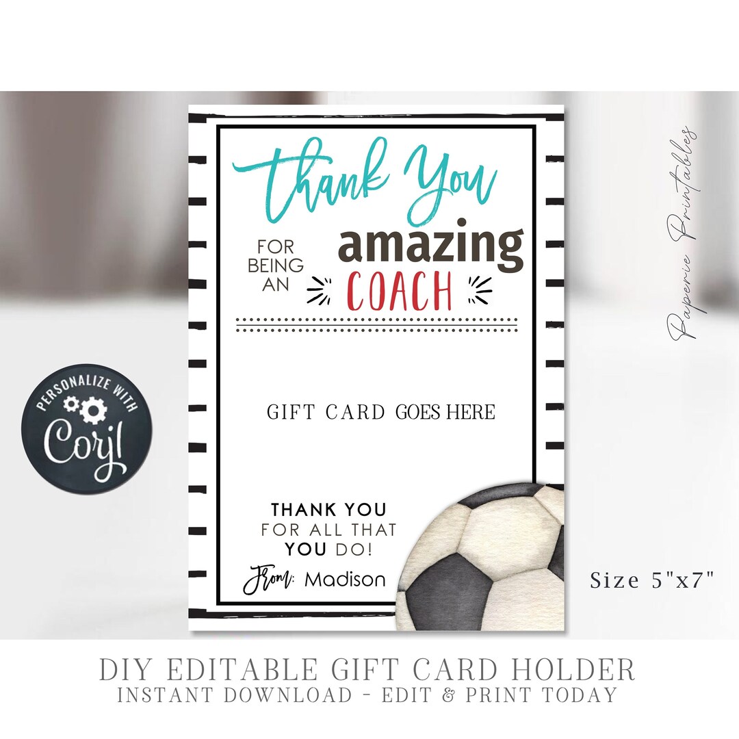 Editable Soccer Coach Gift Card Holder: Appreciation Gift (DIY Corjl ...
