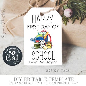 EDITABLE First Day of School Printable Tag Back to School Teacher Gift ...