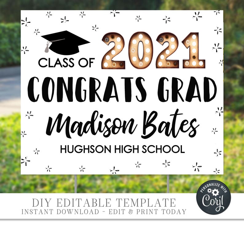 EDITABLE Graduation Yard Sign Class of 2021 Graduation Sign | Etsy