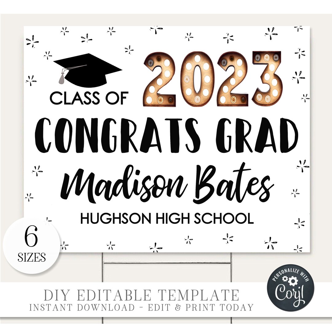 EDITABLE Graduation Yard Sign Class of 2023 Graduation Sign - Etsy