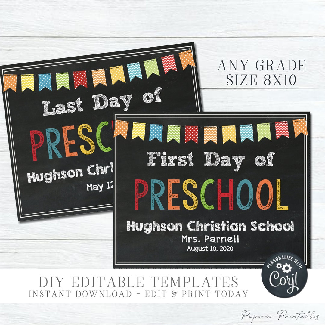 EDITABLE First Day of School Sign, Last Day of School Sign, 2020-2021 ...