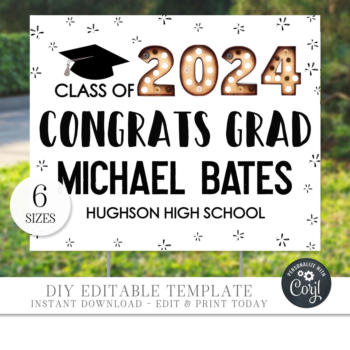 Editable Graduation Yard Sign: Class of 2024, Congrats Grad (DIY Corjl ...