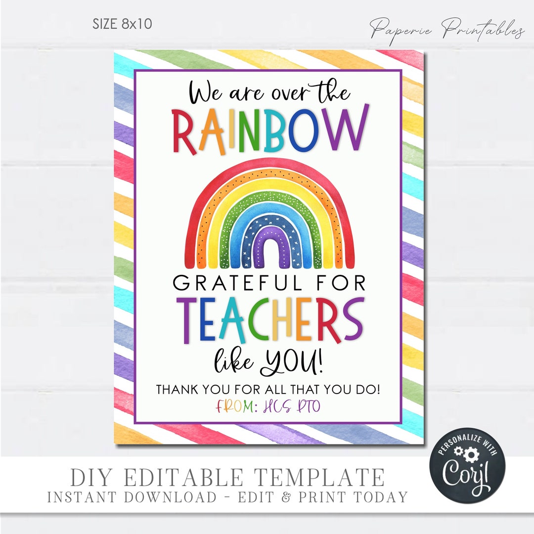 Rainbow Teacher Appreciation Sign: Editable Thank You Gift (digital ...