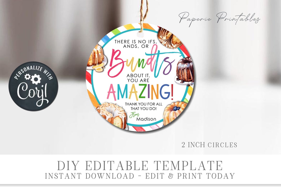 EDITABLE Bundt Cake Appreciation Label, No Ifs, Ands or Bundts ...