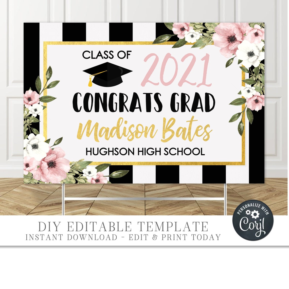 EDITABLE Graduation Yard Sign Class of 2021 Graduation Sign - Etsy