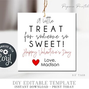 Editable Valentine's Day Gift Tag, A Little Treat for Someone Sweet ...