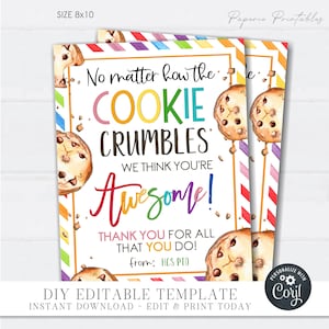 EDITABLE Cookie Appreciation Sign, Teacher Appreciation Cookie Sign ...
