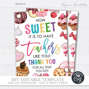 Sweets Teacher Appreciation Sign: Editable Dessert Thank You (digital ...